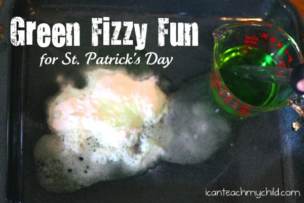 Green Fizzy Fun - I Can Teach My Child!